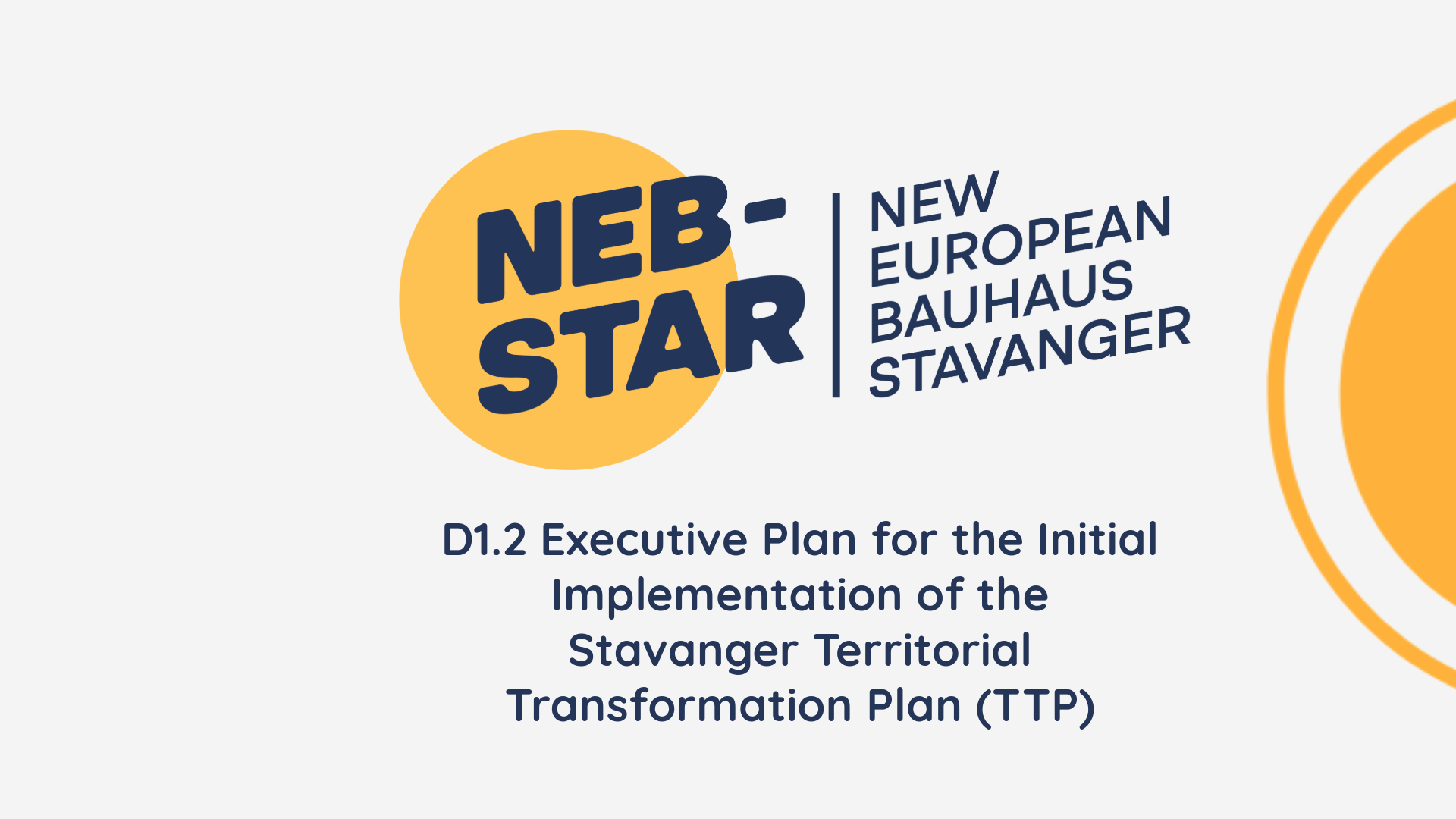 D1.2 Executive Plan for the Initial Implementation of the Stavanger ...